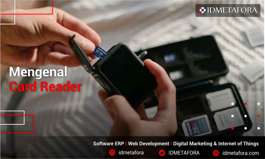 Pengertian Card Reader Beserta Fungsi dan Cara Kerja Card Reader yang ...
